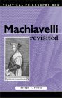 Machiavelli Revisited - Femia, Joseph V.: 9780708317228 - AbeBooks