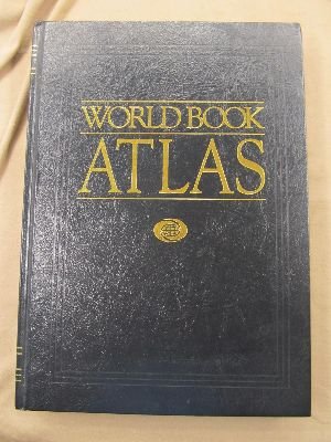 The World Book Atlas: 9780716632351 - ZVAB