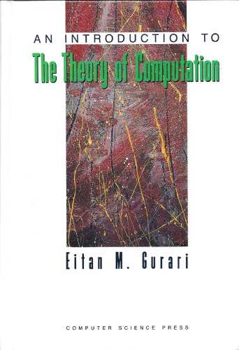 Theory Of Computation Ibm Basic Sw Principles Of Computer Science Series By Gurari Eitan M