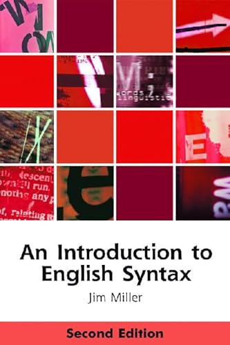An Introduction to English Syntax (Edinburgh Textbooks on the English ... An Introduction to English Syntax (Edinburgh Textbooks on the English ...