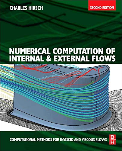 Numerical Computation Of Internal And External Flows Volume 2 Second Edition Computational