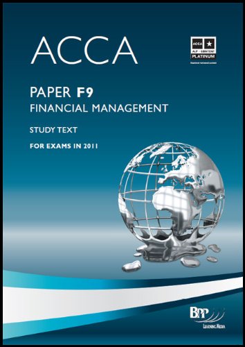 Acca - F9 Financial Management: Study Text - BPP Learning Media ... Acca - F9 Financial Management: Study Text - BPP Learning Media ...