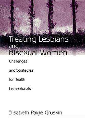 Treating Lesbians And Bisexual Women Challenges And Strategies For