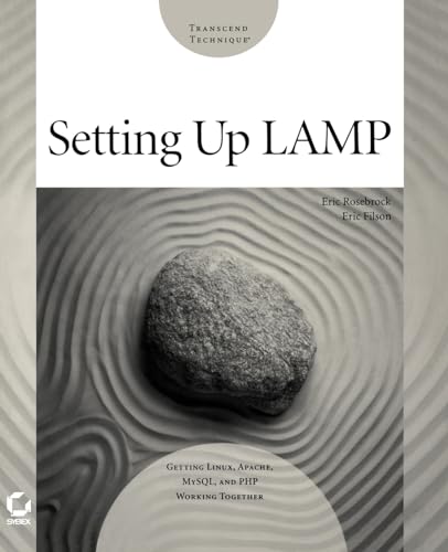 Setting Up Lamp Getting Linux Apache Mysql And Php Working Together By Rosebrock Eric