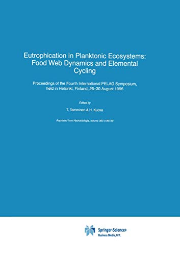 Eutrophication in Planktonic Ecosystems: Food Web Dynamics and ... Eutrophication in Planktonic Ecosystems: Food Web Dynamics and ...