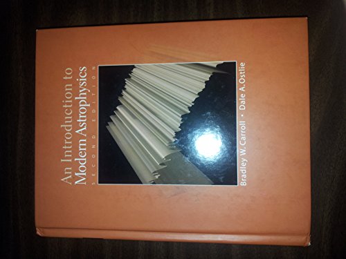 An Introduction to Modern Astrophysics - Carroll, Bradley W.; Ostlie ... An Introduction to Modern Astrophysics - Carroll, Bradley W.; Ostlie ...