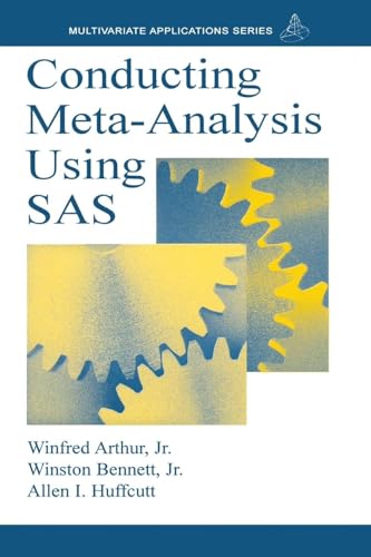 Conducting Meta Analysis Using Sas Multivariate Applications Series