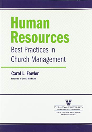 Human Resources: Best Practices in Church Management - Fowler, Carol L ... Human Resources: Best Practices in Church Management - Fowler, Carol L ...