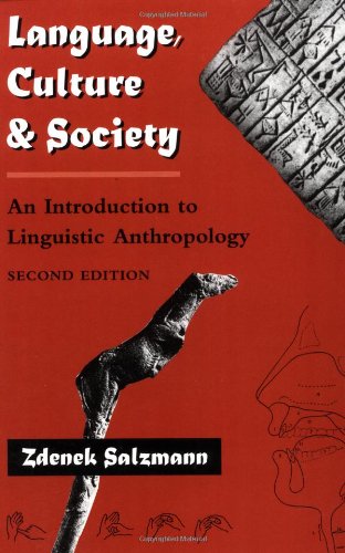 Language, Culture, and Society: an Introduction to Linguistic ... Language, Culture, and Society: an Introduction to Linguistic ...