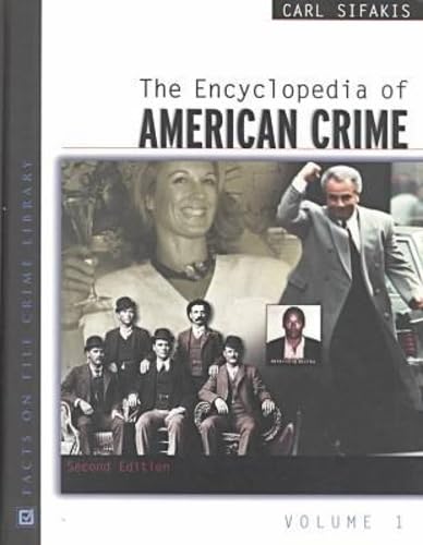 The Encyclopedia of American Crime: Facts on File Crime Library (Two ...