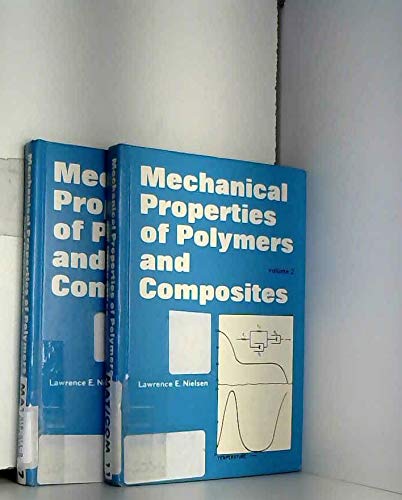 Mechanical Properties of Polymers and Composites (In 2 Volumes) Volume ... Mechanical Properties of Polymers and Composites (In 2 Volumes) Volume ...