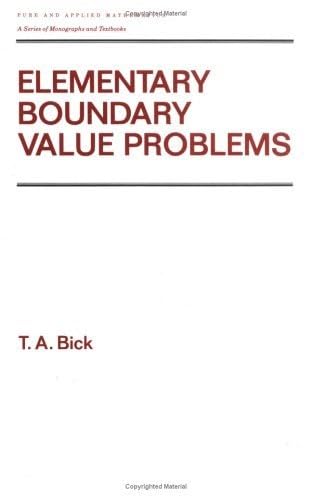Elementary Boundary Value Problems (Pure and Applied Mathematics ... Elementary Boundary Value Problems (Pure and Applied Mathematics ...