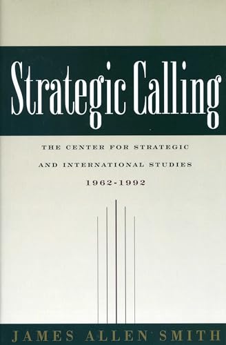 Strategic Calling : The Center for Strategic and International Studies ... Strategic Calling : The Center for Strategic and International Studies ...