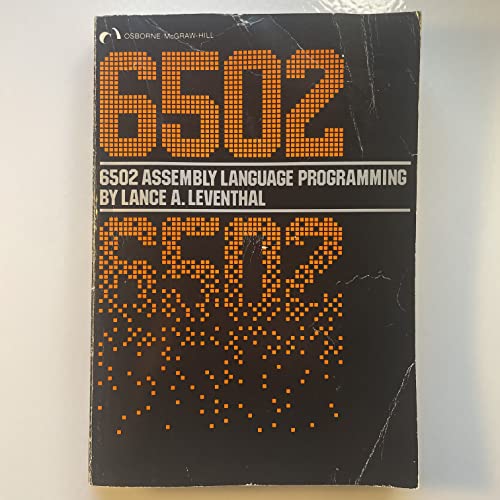 6502 Assembly Language Programming by Leventhal, Lance A.: new (1979 ... 6502 Assembly Language Programming by Leventhal, Lance A.: new (1979 ...