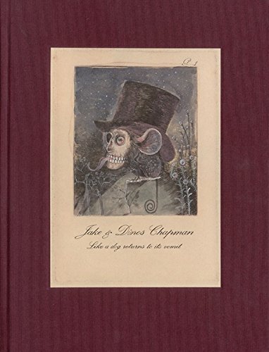 Like a Dog Returns to Its Vomit von Chapman, Jake; Chapman, Dinos: Very ... Like a Dog Returns to Its Vomit von Chapman, Jake; Chapman, Dinos: Very ...