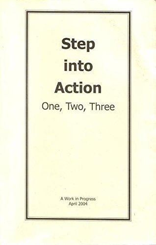 Step Into Action Twelve Steps And Twelve Traditions For Sexaholics