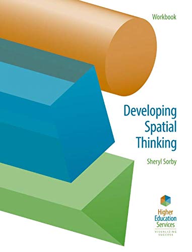 Developing Spatial Thinking Sheryl A Sorby 9780996655507 Abebooks