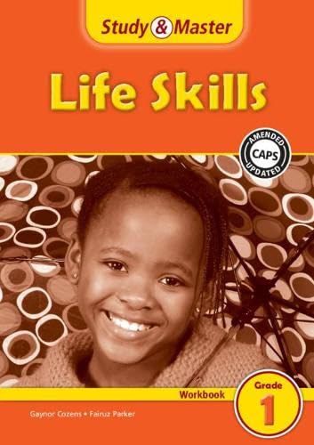Study Master Life Skills Workbook Grade 1 - Cozens, Gaynor ... Study Master Life Skills Workbook Grade 1 - Cozens, Gaynor ...