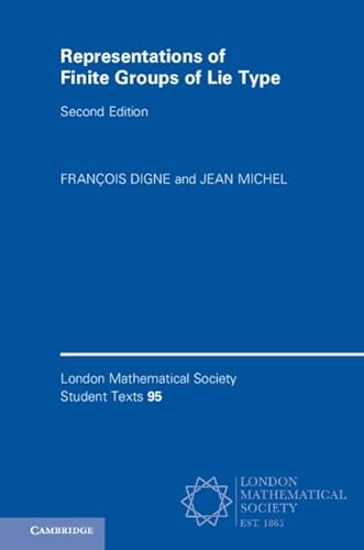 Representations Of Finite Groups Of Lie Type London Mathematical