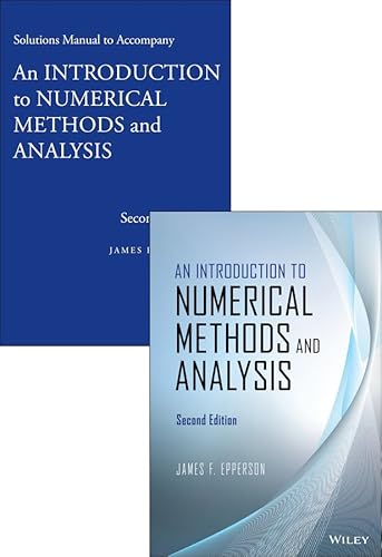 An Introduction to Numerical Methods and Analysis Set - Epperson, James ... An Introduction to Numerical Methods and Analysis Set - Epperson, James ...