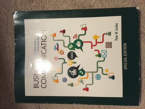 9781259130601: Business Communication : Developing Leaders for a ... 9781259130601: Business Communication : Developing Leaders for a ...