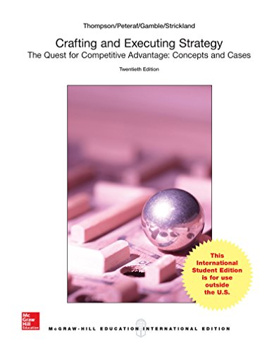 Loose-Leaf for Crafting and Executing Strategy: Concepts and Cases ... Loose-Leaf for Crafting and Executing Strategy: Concepts and Cases ...