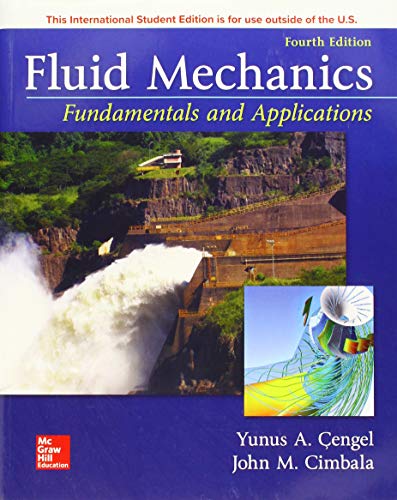 Fluid Mechanics: Fundamentals and Applications (Paperback) by Yunus ... Fluid Mechanics: Fundamentals and Applications (Paperback) by Yunus ...