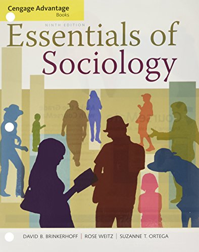 Bundle: Essentials of Sociology, Loose-leaf Version, 9th + CourseMate ... Bundle: Essentials of Sociology, Loose-leaf Version, 9th + CourseMate ...