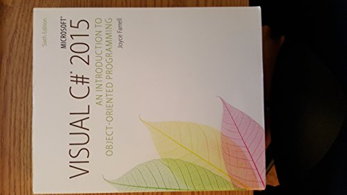 Microsoft Visual C 2015 An Introduction To Object Oriented Programming Farrell Joyce