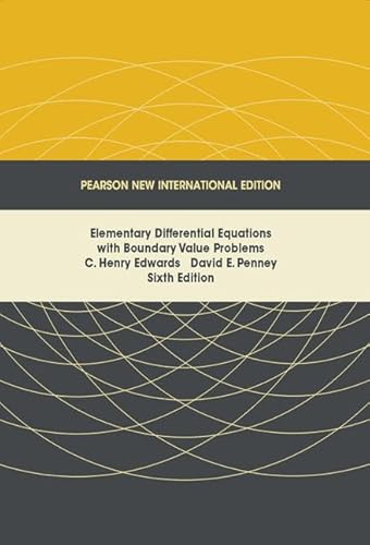 Elementary Differential Equations with Boundary Value Problems: Pearson ... Elementary Differential Equations with Boundary Value Problems: Pearson ...