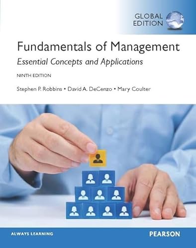Fundamentals of Management, Global Edition - Stephen P. And Coulter ... Fundamentals of Management, Global Edition - Stephen P. And Coulter ...