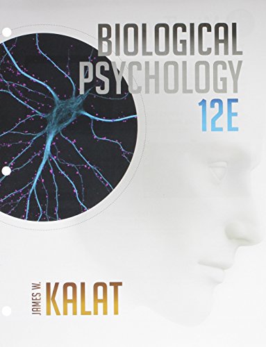 Bundle: Biological Psychology, Loose-leaf Version, 12th + MindTap ... Bundle: Biological Psychology, Loose-leaf Version, 12th + MindTap ...