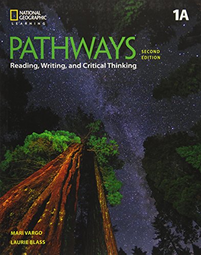 Pathways: Reading, Writing, and Critical Thinking 1: Student Book 1a ... Pathways: Reading, Writing, and Critical Thinking 1: Student Book 1a ...