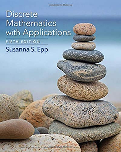 Discrete Mathematics with Applications - Epp, Susanna S: 9781337694193 ... Discrete Mathematics with Applications - Epp, Susanna S: 9781337694193 ...