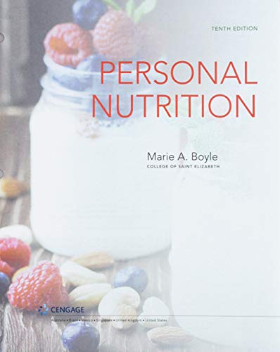 Bundle: Personal Nutrition, Loose-leaf Version, 10th + MindTap ... Bundle: Personal Nutrition, Loose-leaf Version, 10th + MindTap ...