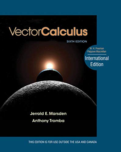 Vector Calculus Marsden Jerrold Tromba Anthony 9781429224048