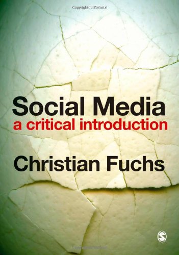 Social Media Critical Introduction, First Edition - AbeBooks Social Media Critical Introduction, First Edition - AbeBooks