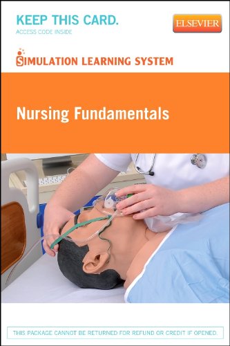 Simulation Learning System for Nursing Fundamentals (Retail Access Card ... Simulation Learning System for Nursing Fundamentals (Retail Access Card ...