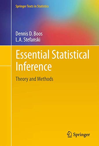 Essential Statistical Inference Theory And Methods 120 Springer