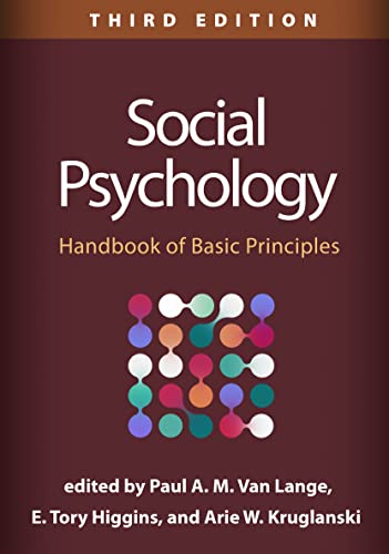 Social Psychology: Handbook of Basic Principles: 9781462543984 - AbeBooks Social Psychology: Handbook of Basic Principles: 9781462543984 - AbeBooks