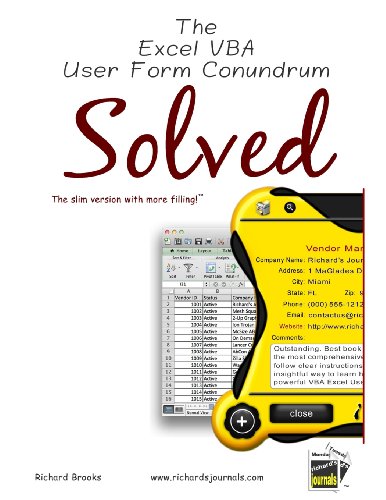 The Excel Vba User Form Conundrum Solved Excel Spreadsheets Will Never Look The Same Brooks