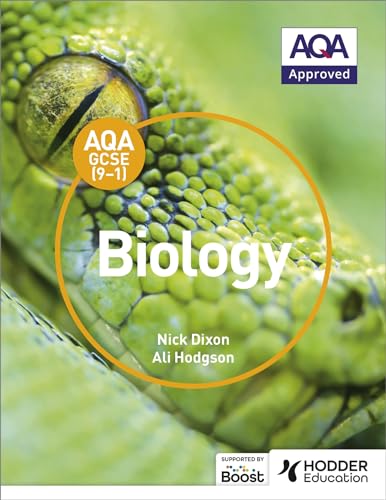 AQA GCSE (9-1) Biology Student Book - Dixon, Nick; Hodgson, Ali ... AQA GCSE (9-1) Biology Student Book - Dixon, Nick; Hodgson, Ali ...