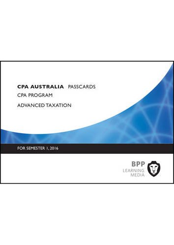 CPA Australia Advanced Taxation: Passcards: 9781472740489 - AbeBooks CPA Australia Advanced Taxation: Passcards: 9781472740489 - AbeBooks