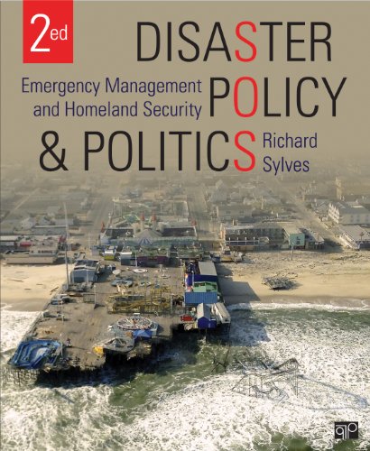 Disaster Policy And Politics Emergency Management And Homeland
