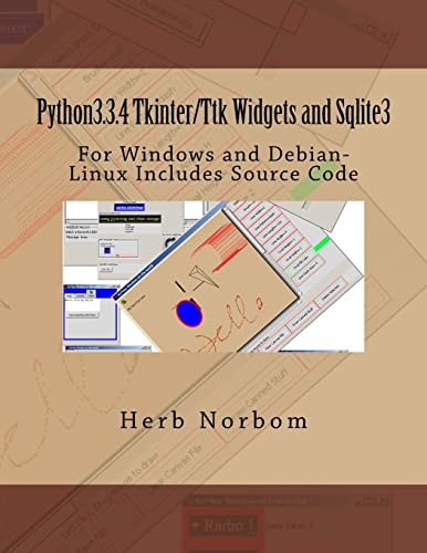 Python334 Tkinterttk Widgets And Sqlite3 For Windows And Debian Linux Includes Source Code