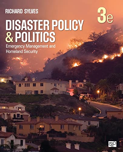 Disaster Policy And Politics Emergency Management And Homeland