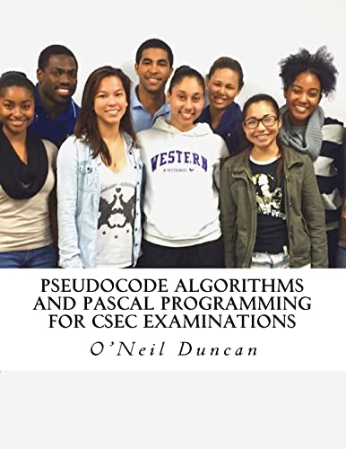 Pseudocode Algorithms And Pascal Programming For Csec Examinations Duncan Dr Oneil