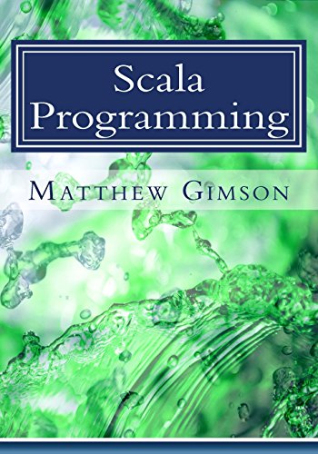Scala Programming Learn Scala Programming Fast And Easy Programming Is Easy Gimson