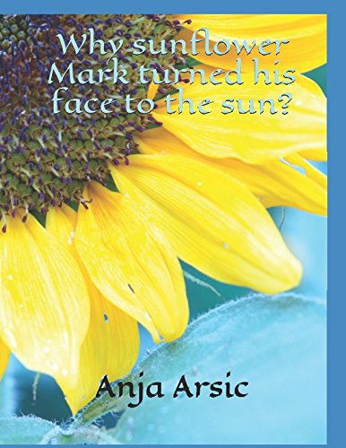 why sunflowers face sun - Iberlibro why sunflowers face sun - Iberlibro