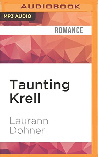 Taunting Krell Cyborg Seduction 7 Laurann Dohner 9781522604549